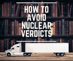Preventing A Nuclear Verdict | March 25th Video Recording